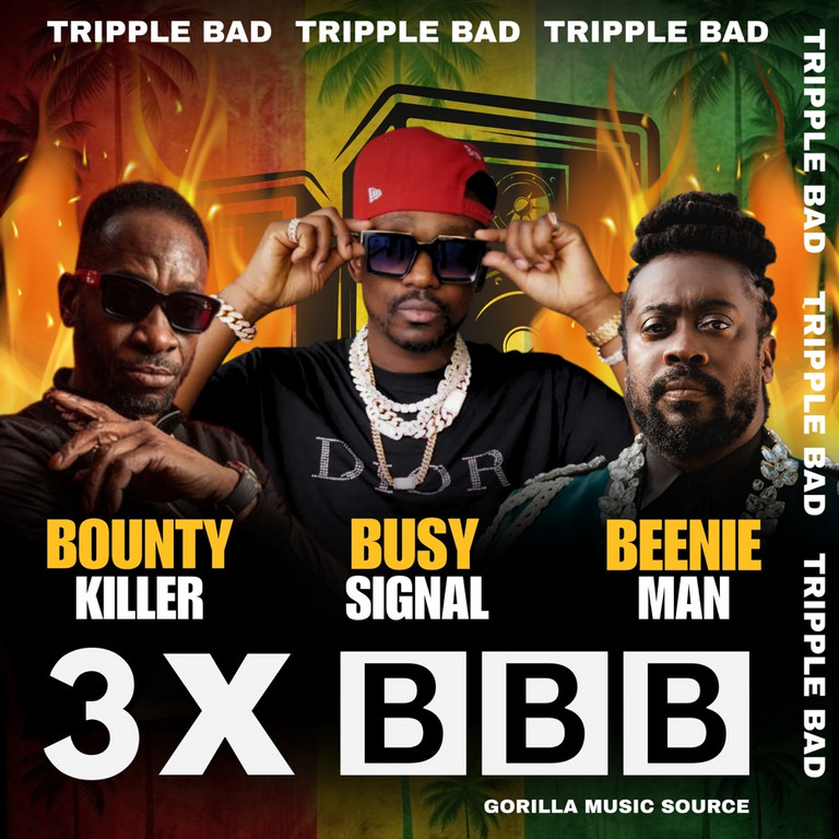 Release: Bounty Killer, Busy Signal & Beenie Man - 3X BBB (Tripple Bad)