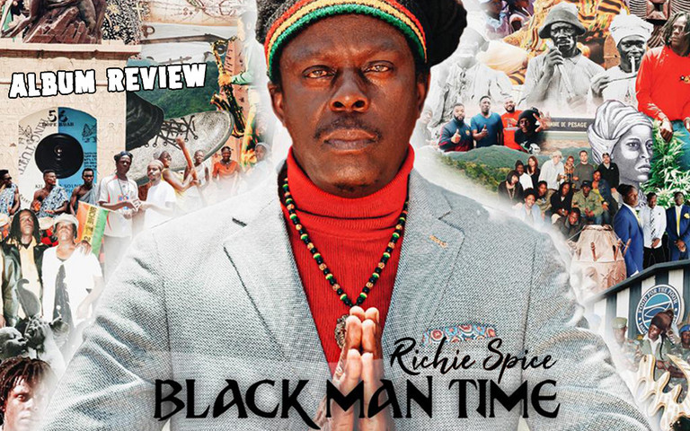 Review: Richie Spice - Black Man Time