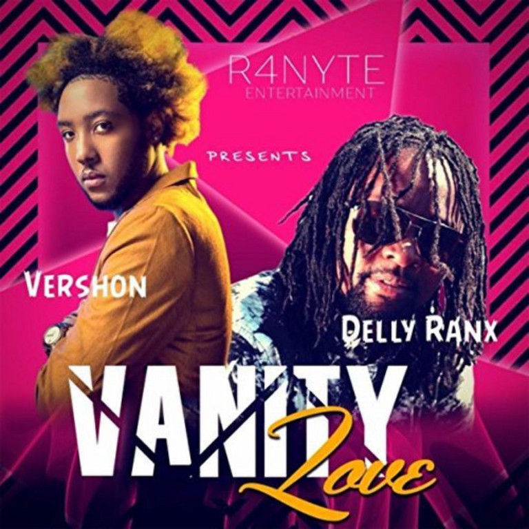 Release: Delly Ranx & Vershon - Vanity Love