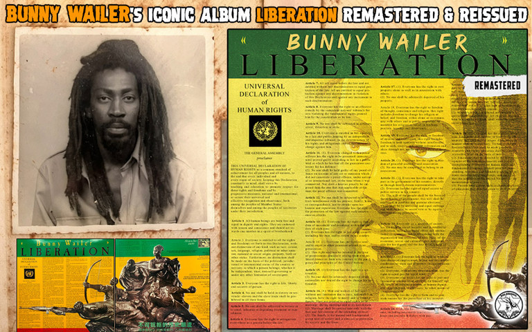 Liberation - Bunny Wailer’s Iconic Album Remastered & Reissued