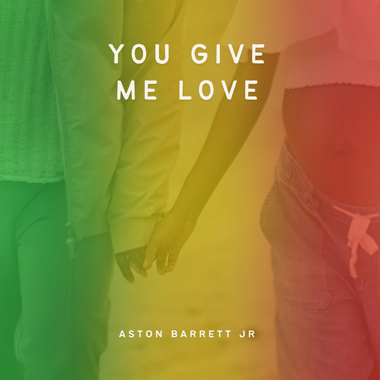 Listen: Aston Barrett jr - You Give Me Love