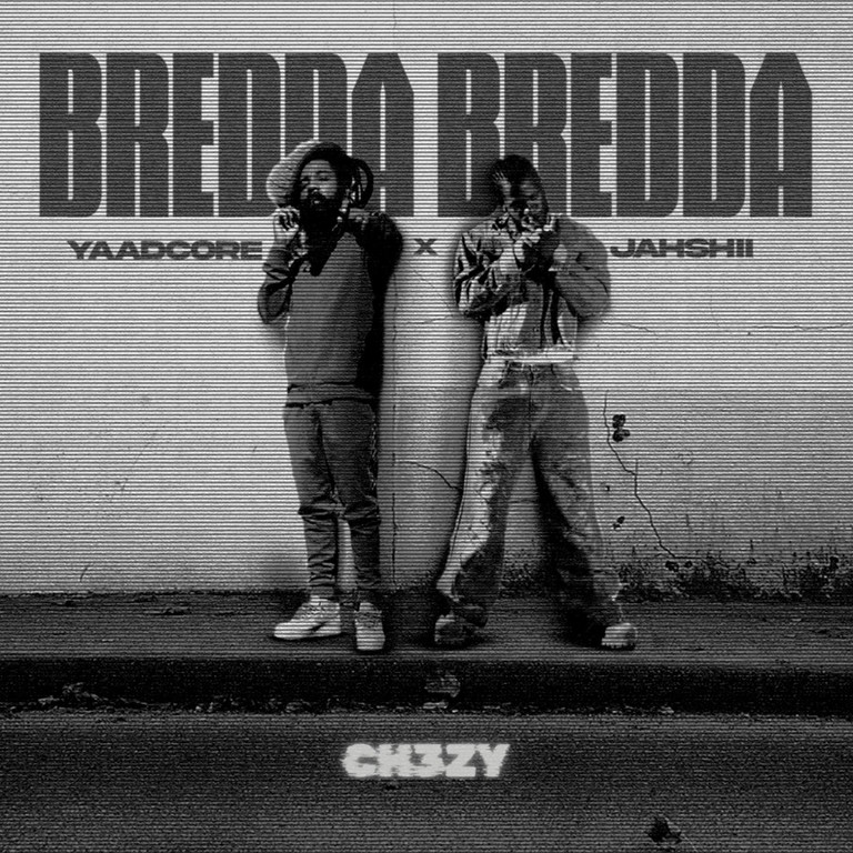 Release: Yaadcore X Jahshii - Bredda Bredda