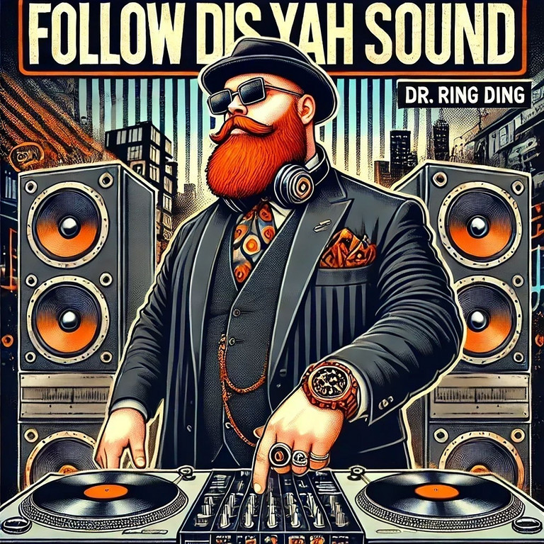 Release: Dr. Ring Ding - Follow Dis Yah Sound