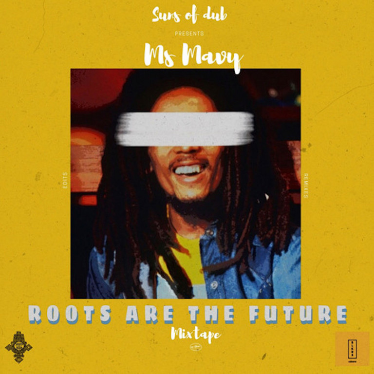Listen: Suns of Dub Presents: Ms Mavy - Roots Are The Future (Mixtape)