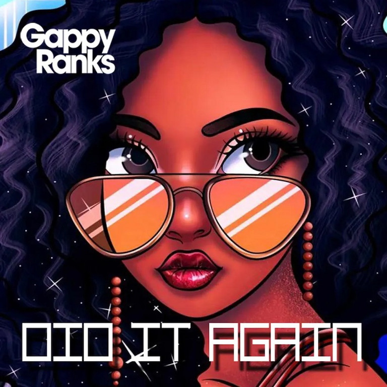 Listen: Gappy Ranks - Did It Again