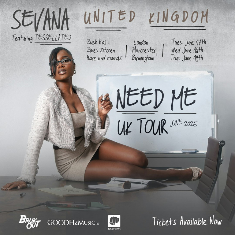 Sevana - Need Me UK Tour | June 2025