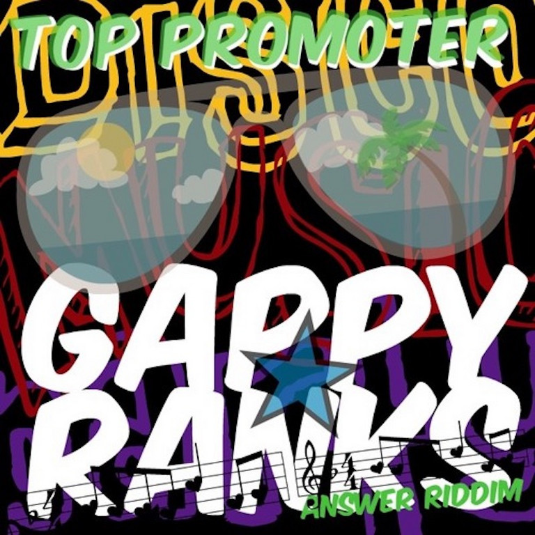 Listen: Gappy Ranks - Top Promoter