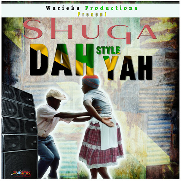 Release: Shuga - Dah Style Yah