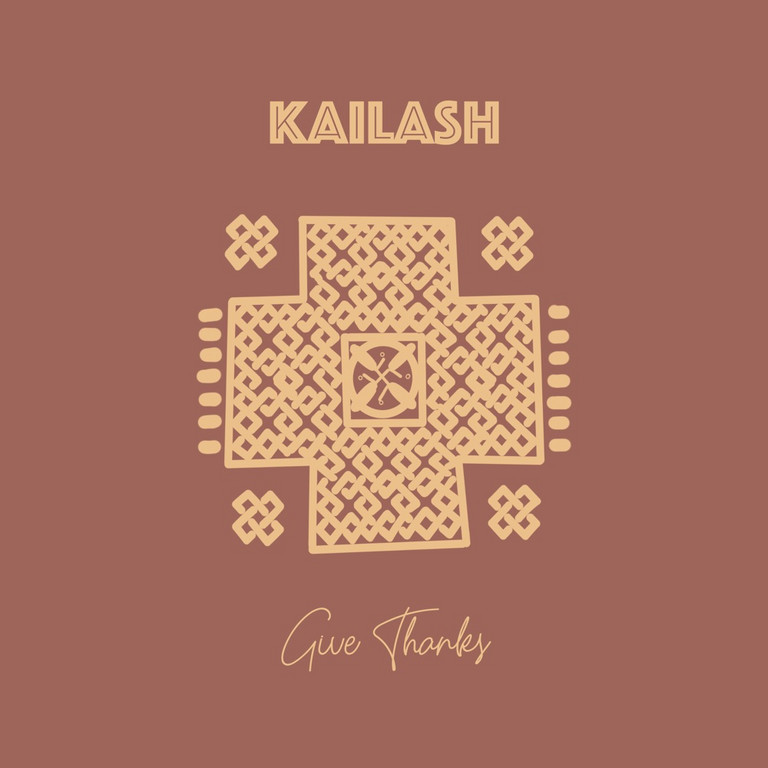 Release: Kailash - Give Thanks
