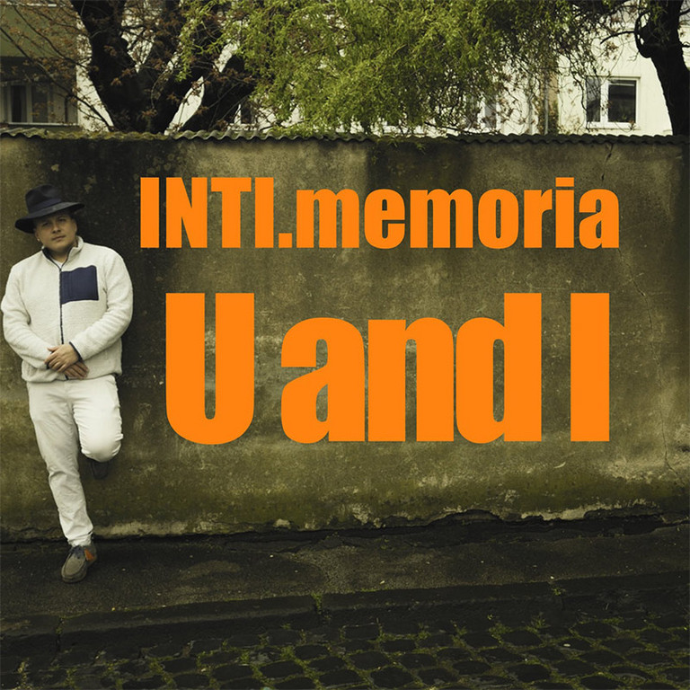 Release: Inti - U And I