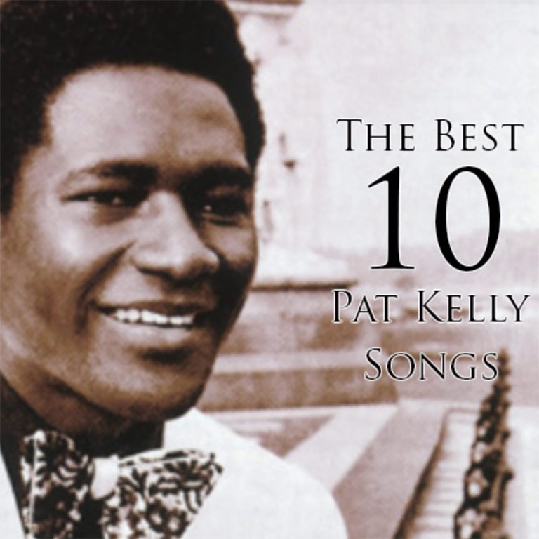 Listen: Pat Kelly - The Best 10 Songs (Playlist)
