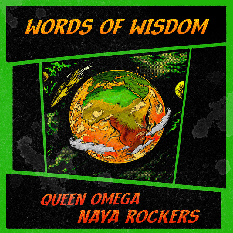Listen: Queen Omega & Naya Rockers - Words of Wisdom