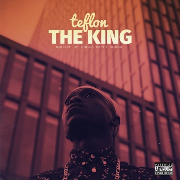Listen: Teflon - The King Mixtape