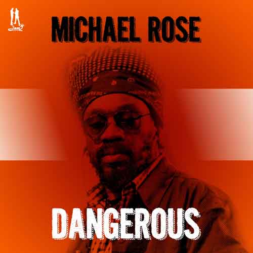 Release: Michael Rose - Dangerous