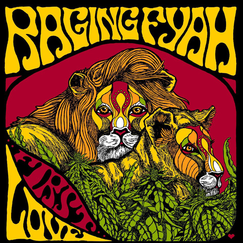 Release: Raging Fyah - First Love