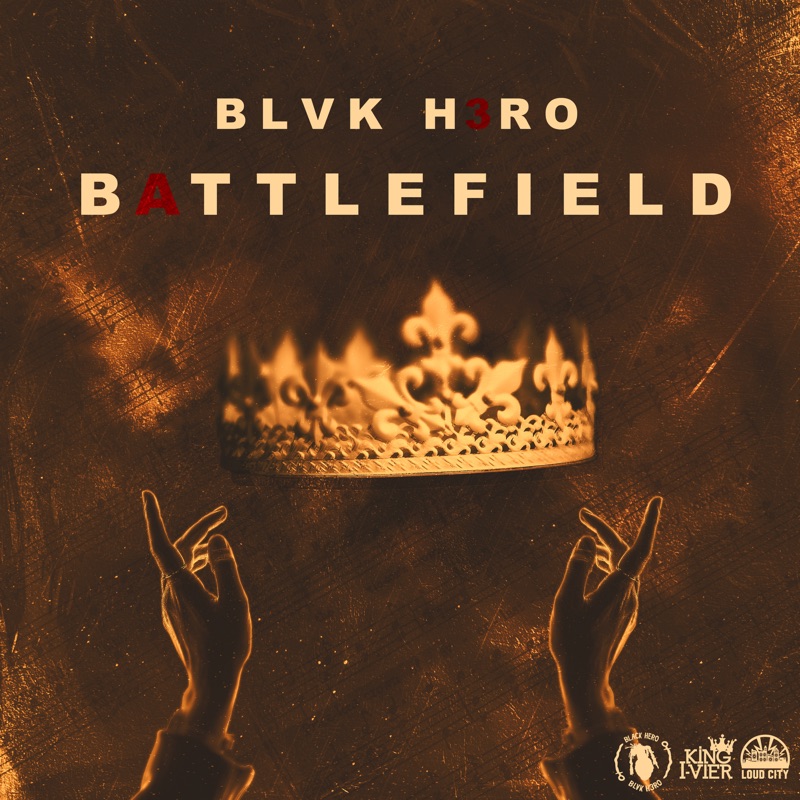 Release: Blvk H3ro - Battlefield