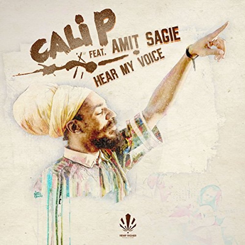 Release: Cali P feat. Amit Sagie - Hear My Voice
