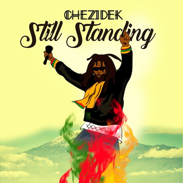 Listen: Chezidek - Still Standing