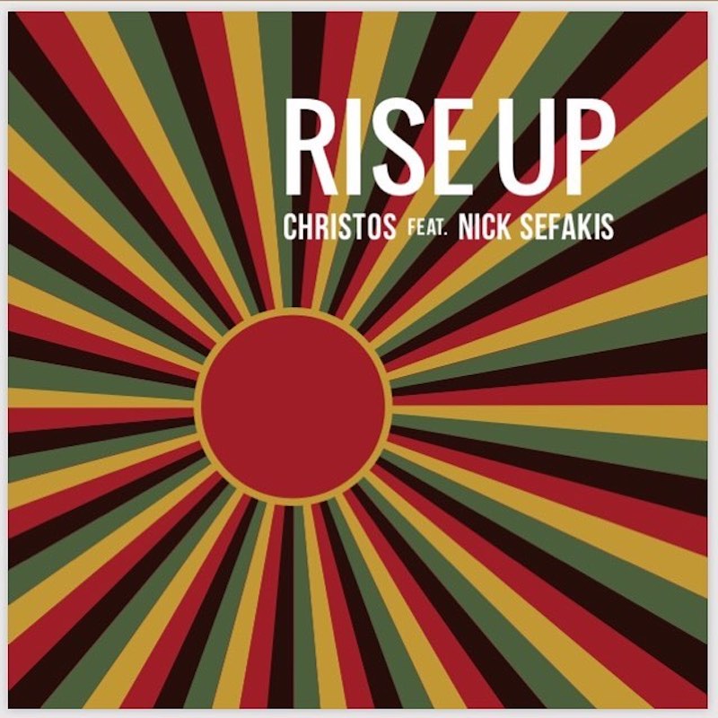 Release: Christos feat. Nick Sefakis - Rise Up