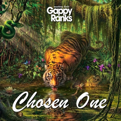 Listen: Gappy Ranks - Choosen One