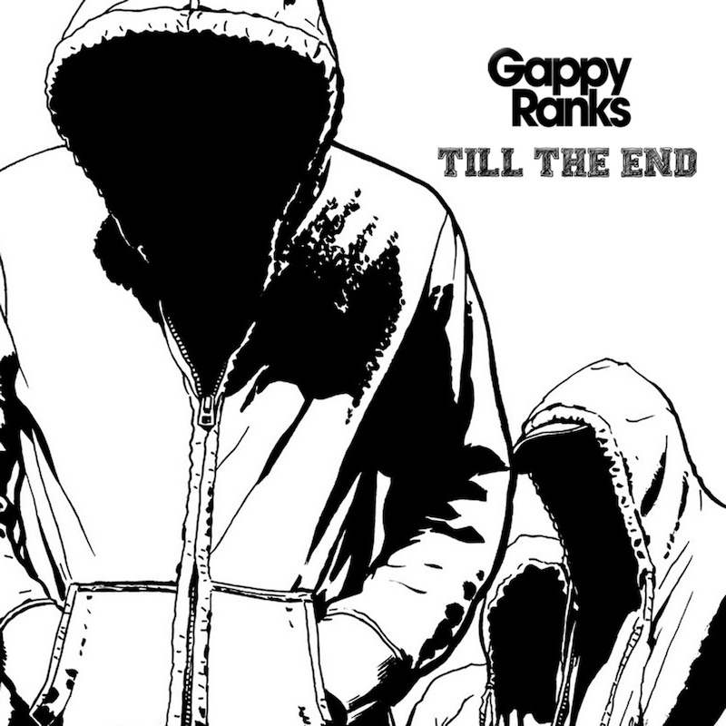 Release: Gappy Ranks - Till The End