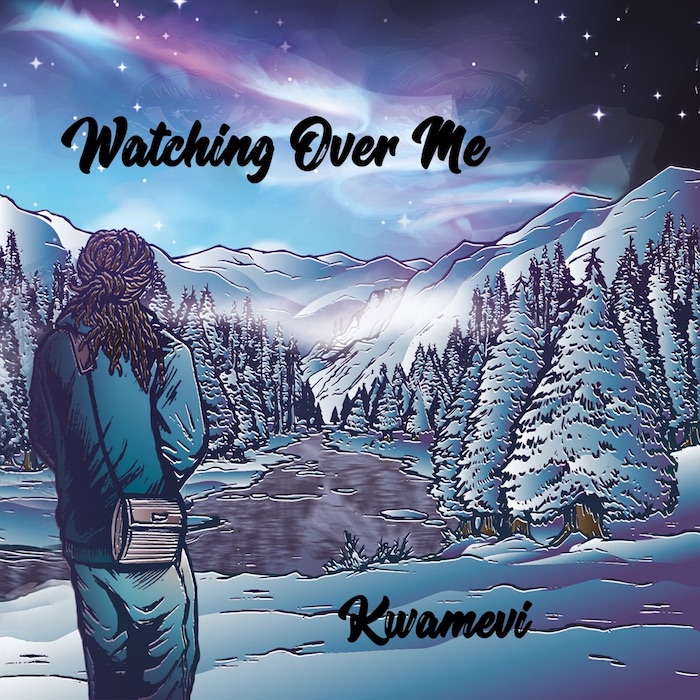 Release: Kwame-Vi - Watching Over Me