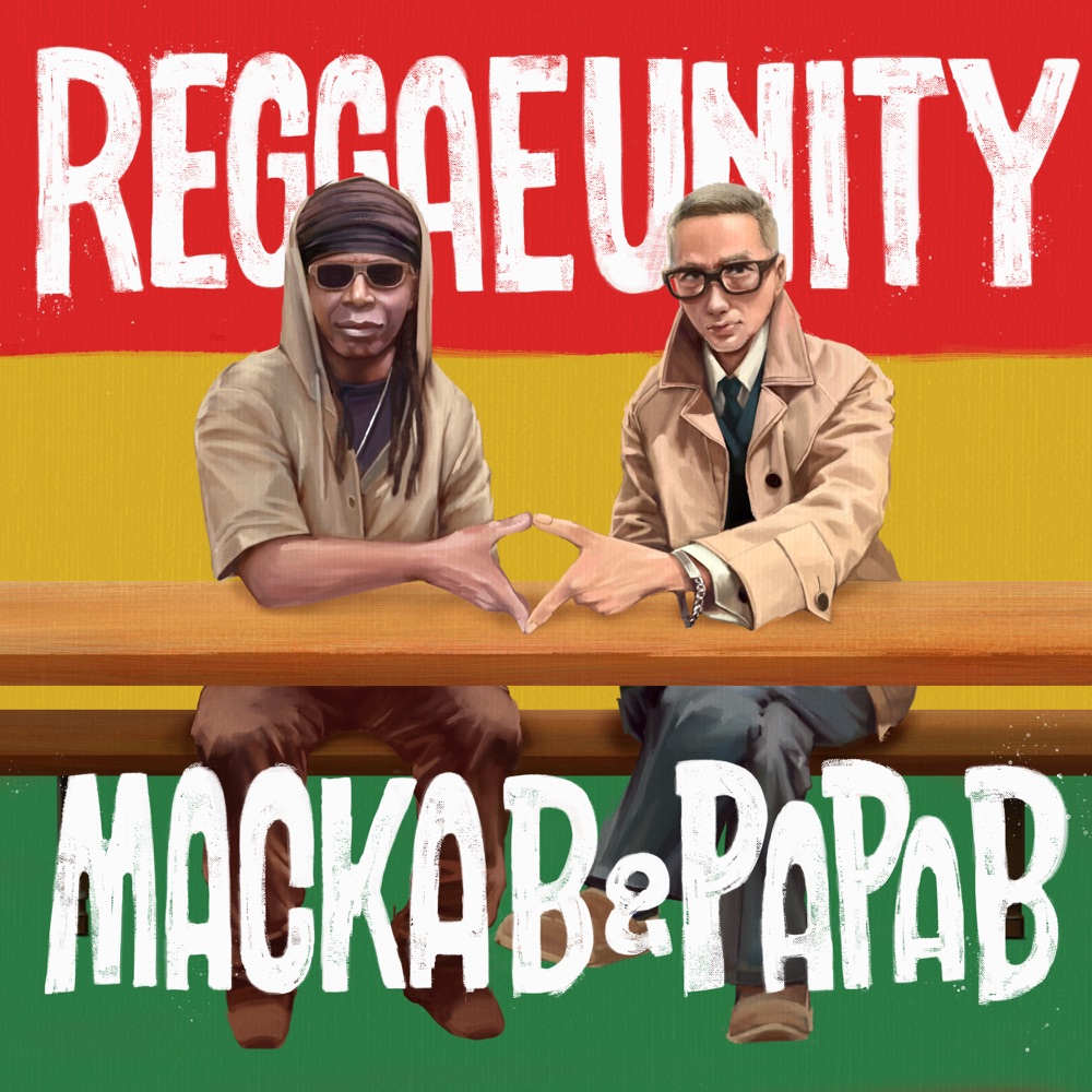 Release: Macka B X Papa B - Reggae Unity