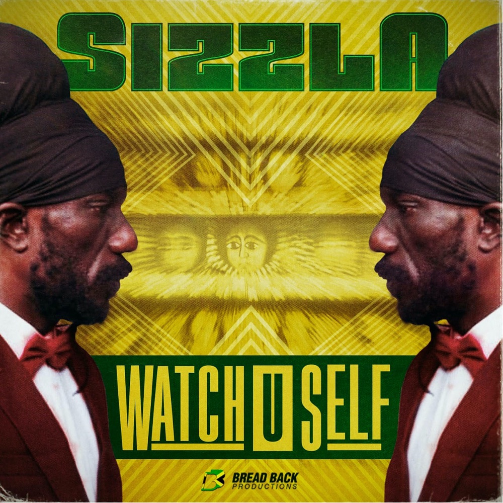 Release: Sizzla - Watch U Self
