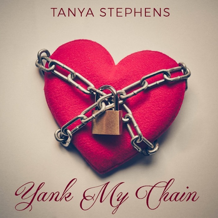 Release: Tanya Stephens - Yank My Chain