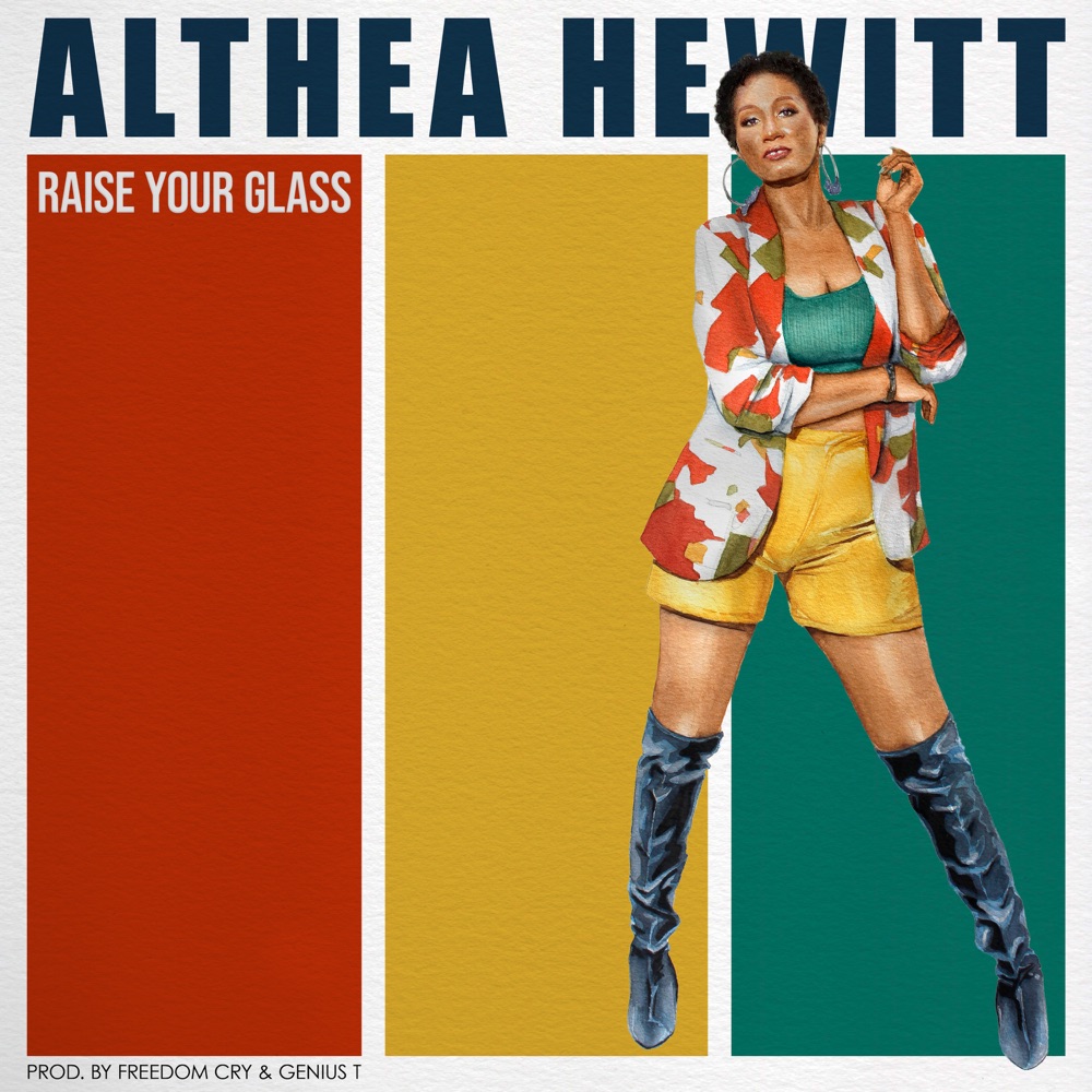 Release: Althea Hewitt - Raise Your Glass