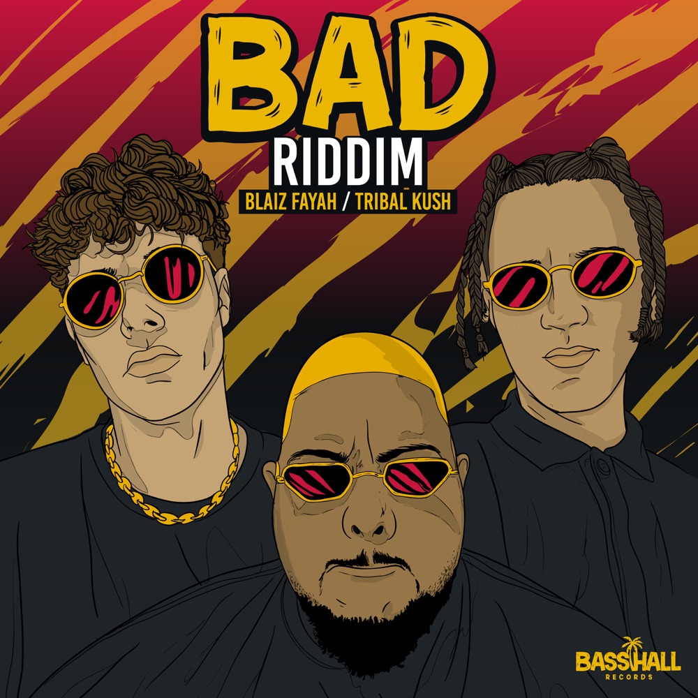 Release: Tribal Kush feat. Blaiz Fayah - Bad Riddim