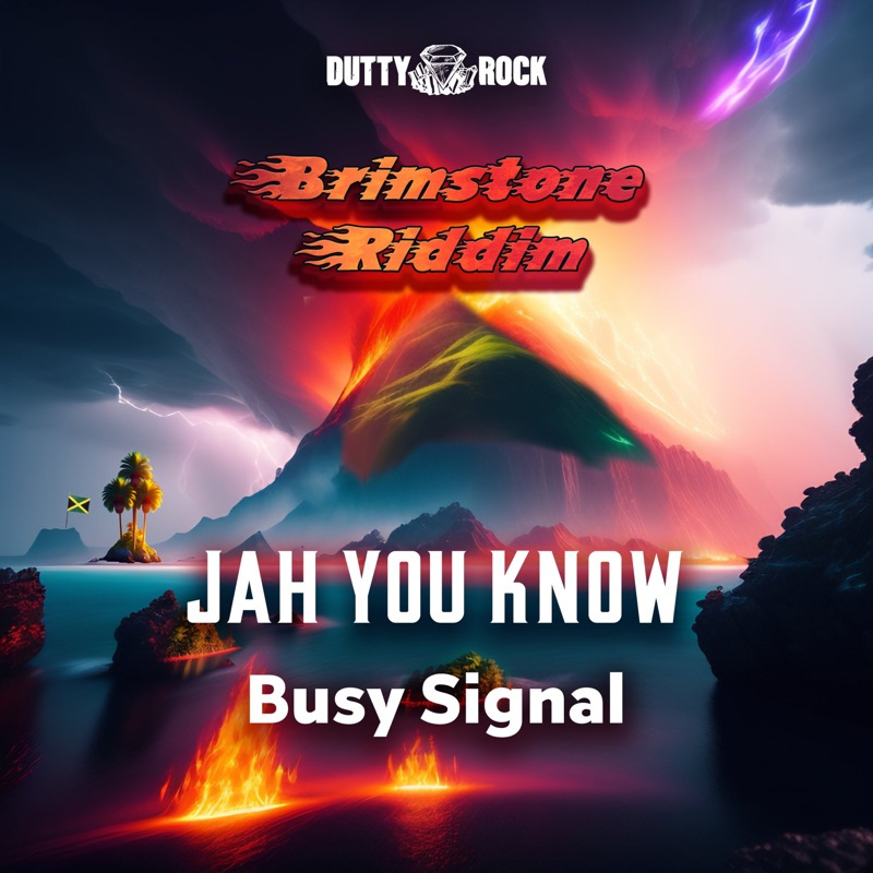 Release: Busy Signal - Jah You Know