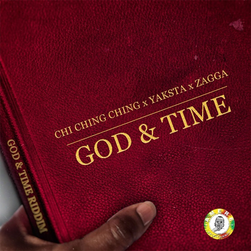 Release: Chi Ching Ching, Yaksta & Zagga - God & Time