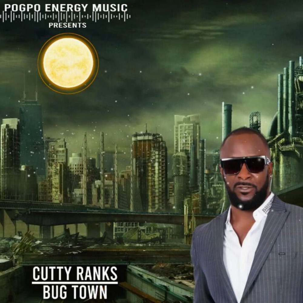 Release: Cutty Ranks - Bug Town