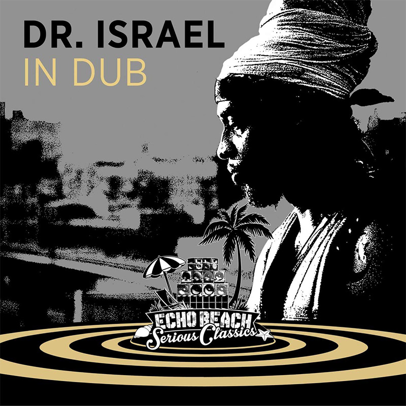 Release: Dr. Israel - In Dub