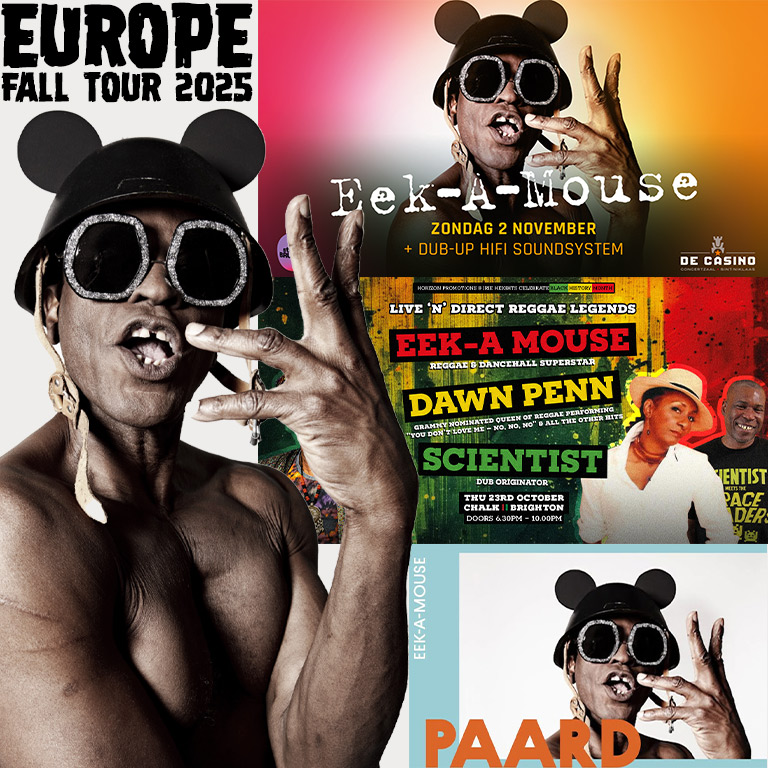 Eek-A-Mouse - Europe Tour | October & November 2025