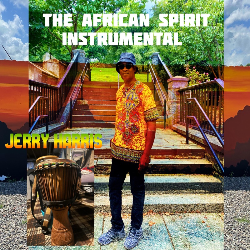 Release: Jerry Harris - The African Spirit Instrumental