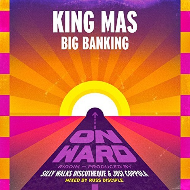 Release: King Mas - Big Banking
