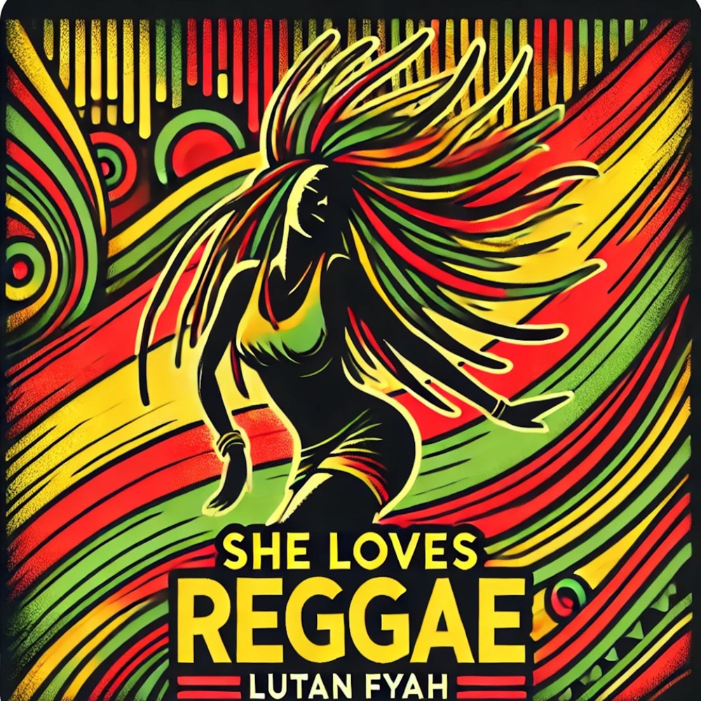Release: Lutan Fyah - She Loves Reggae