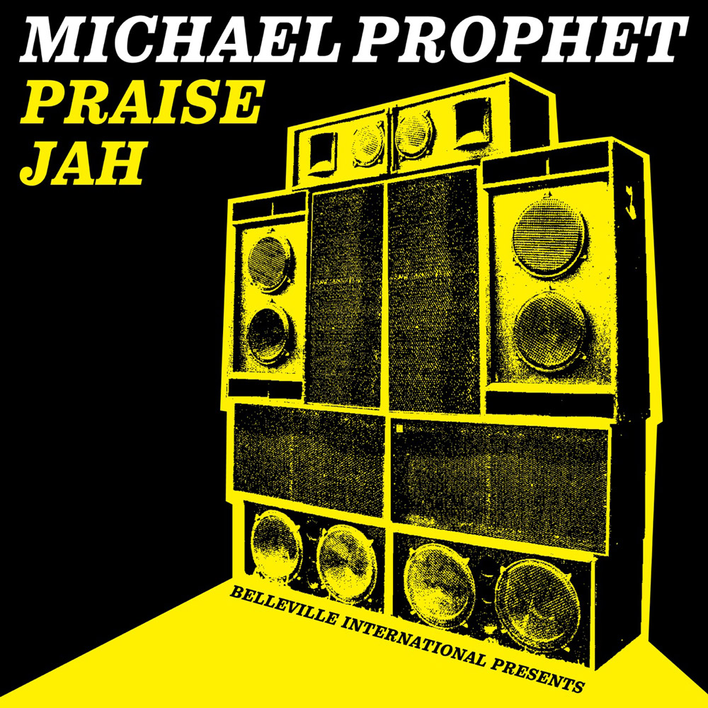 Release: Michael Prophet - Praise Jah