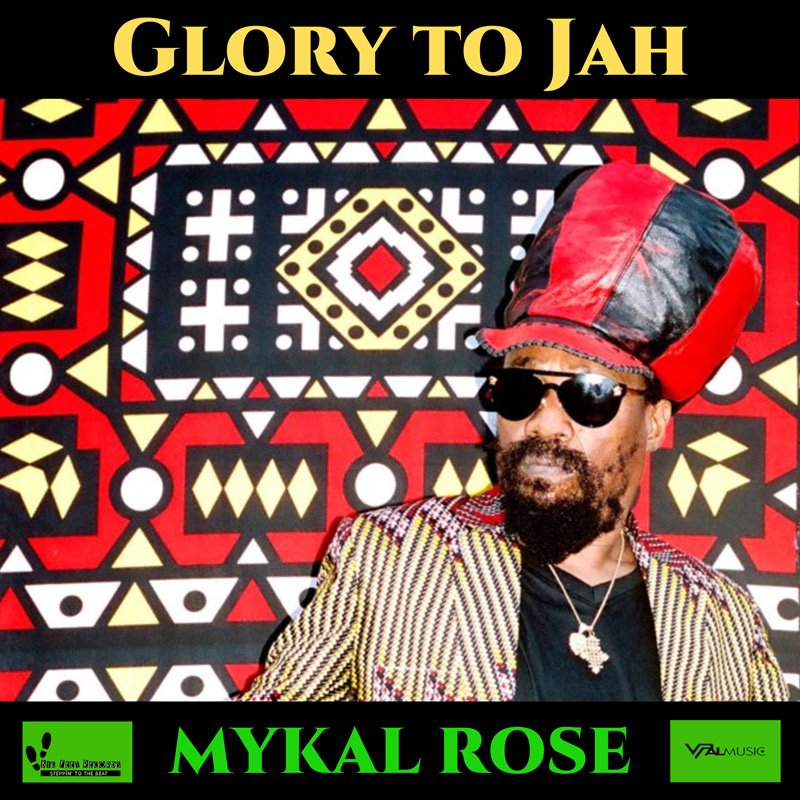 Release: Mykal Rose - Glory To Jah