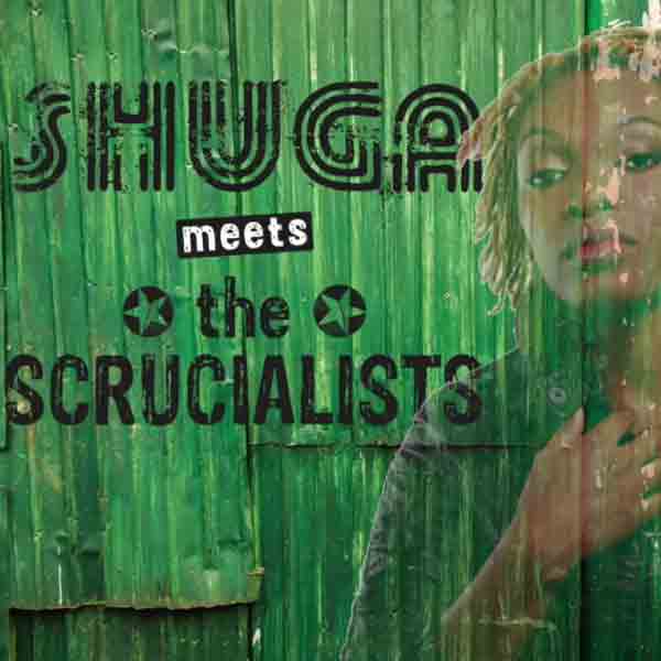 Listen: Shuga meets the Scrucialists - Whooyy (Sweetest Taboo)