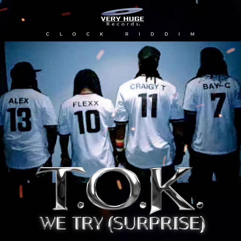 Release: T.O.K. - We Try (Surprise)