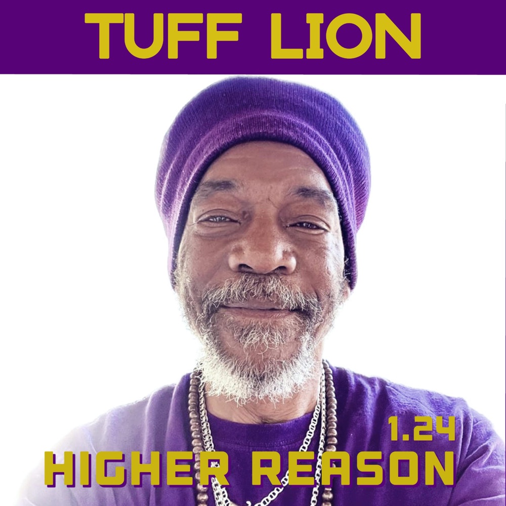 Release: Tuff Lion - Higher Reason