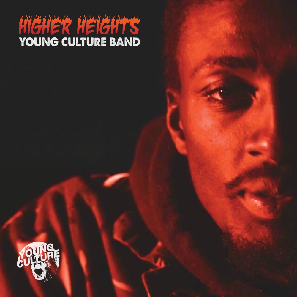 Release: Young Culture Band - Higher Heights