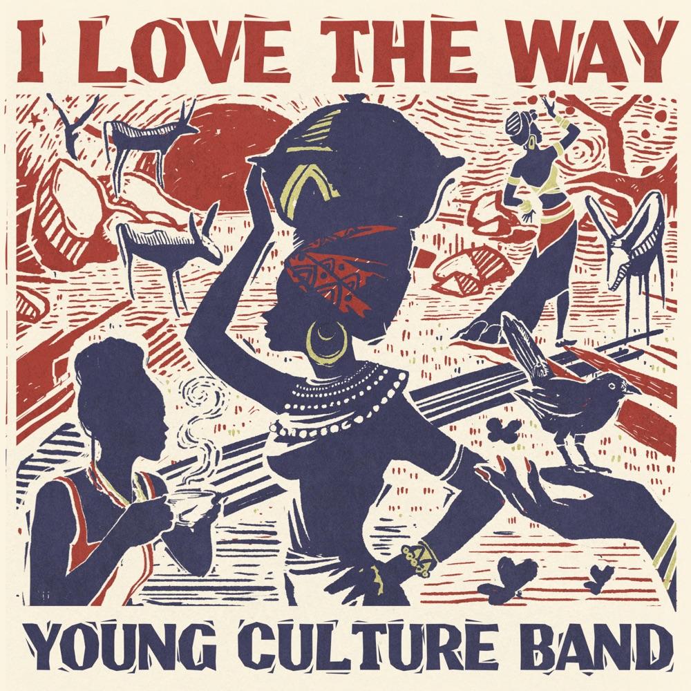 Release: Young Culture Band - I Love The Way
