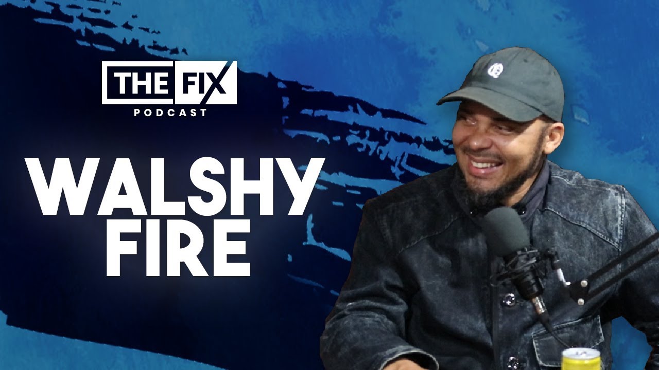 Video: Walshy Fire Interview @ The Fix 5/24/2019