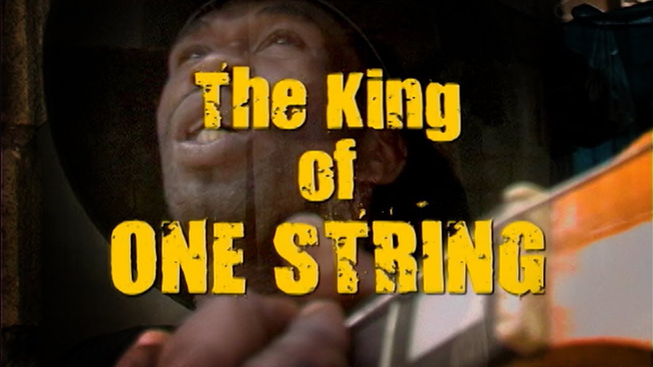 Video: The King Of One String (Trailer) 1/15/2019