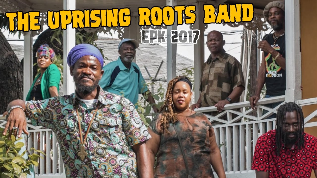 Video: The Uprising Roots Band (EPK 2017) 3/13/2017